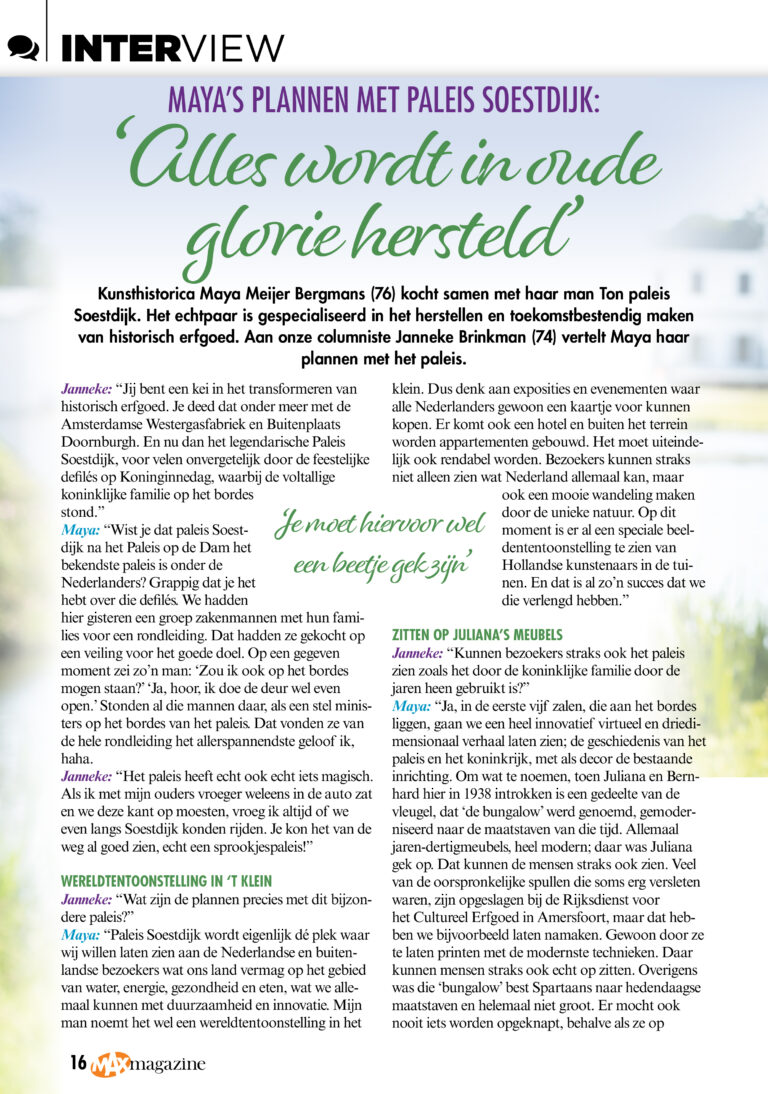 Janneke interviewt Maya Meijer over paleis Soestdijk - Janneke Brinkman ...